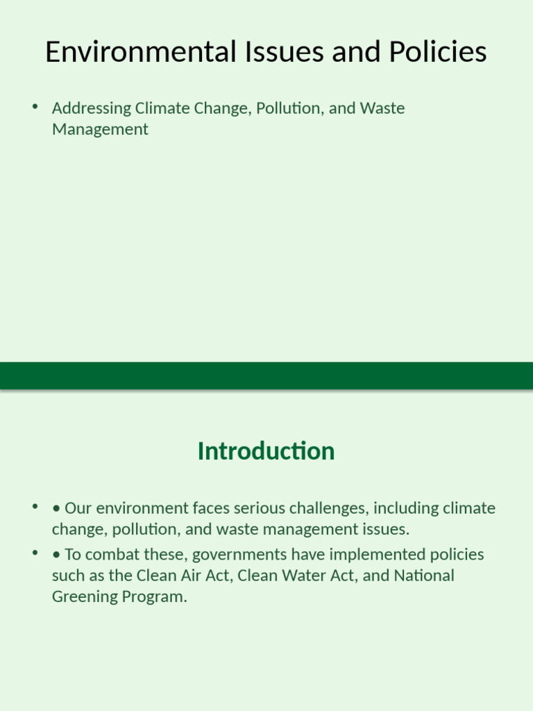 Environmental Issues Policies Presentation | PDF