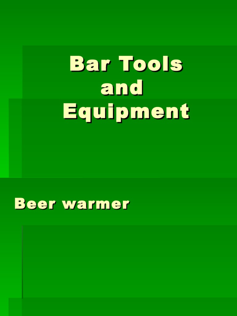 Bar Tools and Equipment | PDF