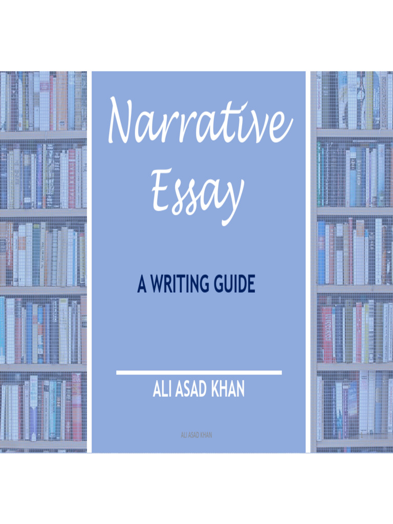 Narrative Essay Writing Guide | PDF | Essays | Narrative