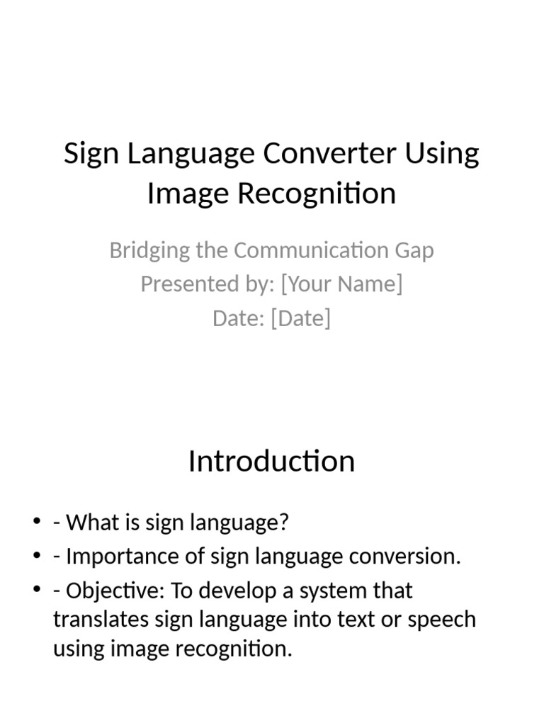 Sign Language Converter Presentation With Libraries | PDF