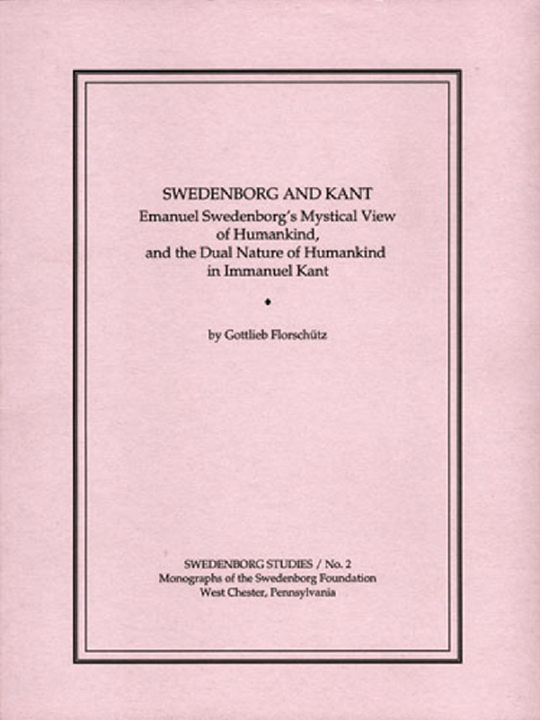 Swedenborg and Kant Mystical View of Humans and The Dual Nature of It ...