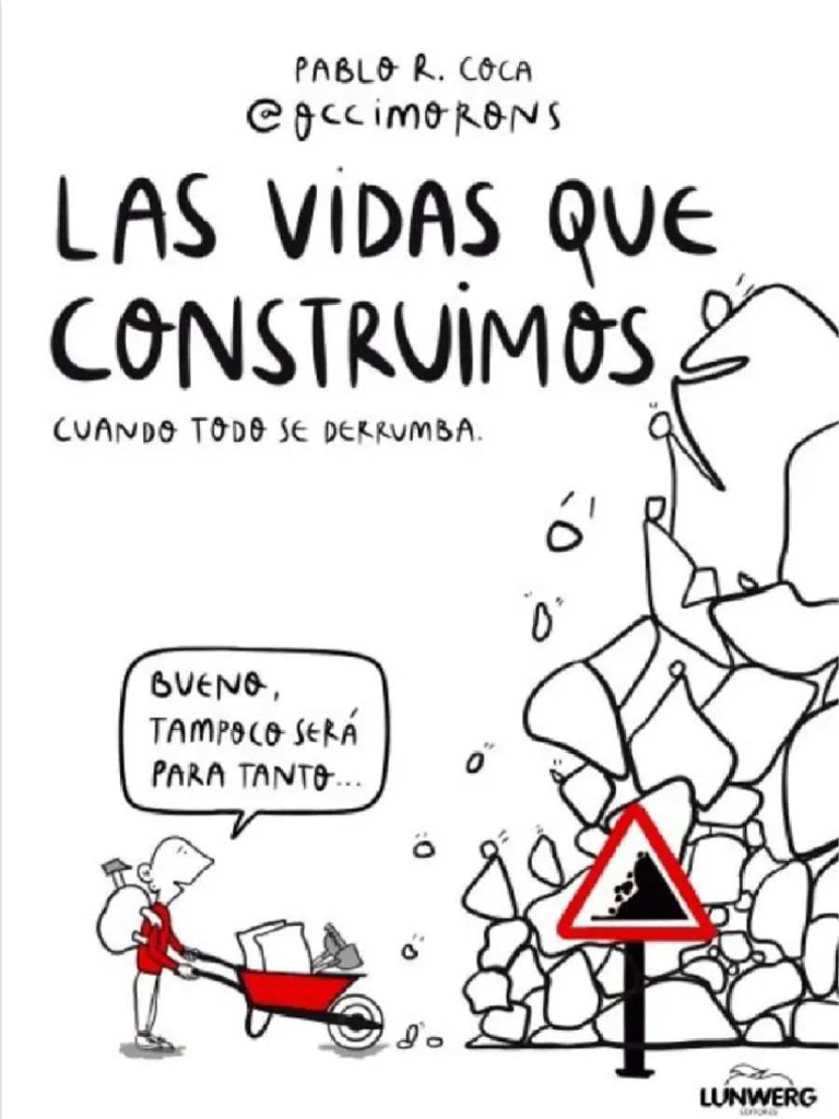 Las Vidas Que Construimos | PDF