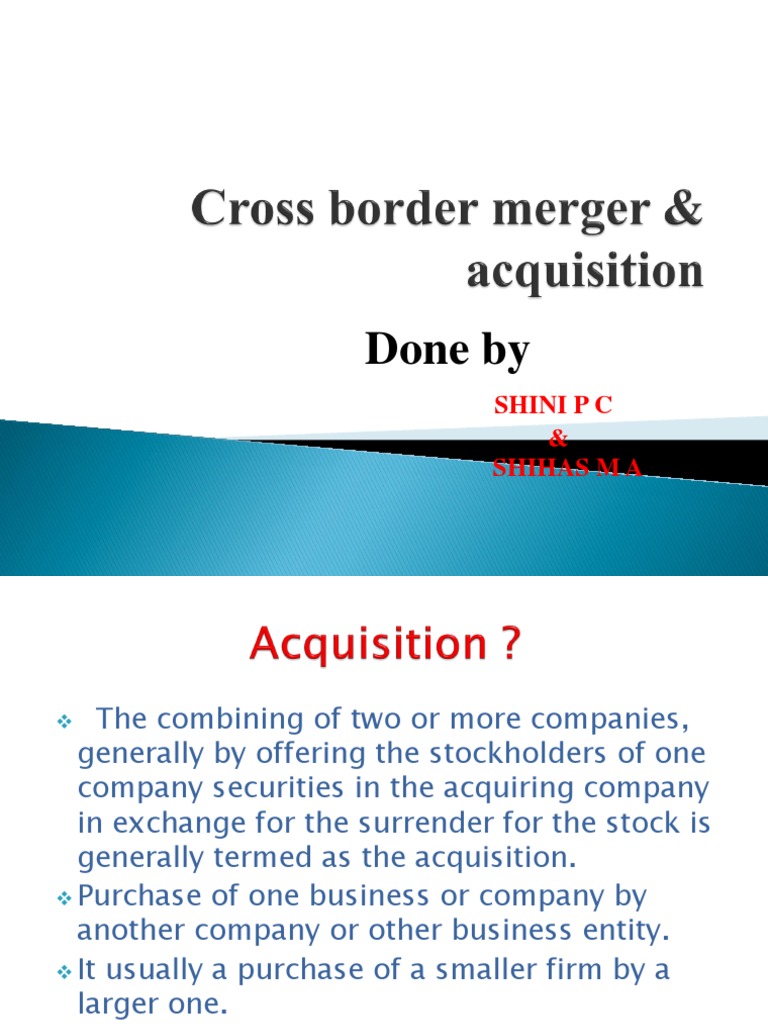 Cross Border Merger & Acquisition | PDF