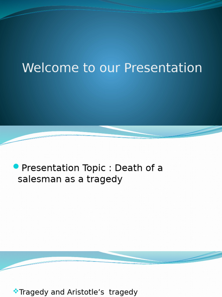 Presentation On Death of A Sales Man Tragedy Version | PDF | Tragedy ...