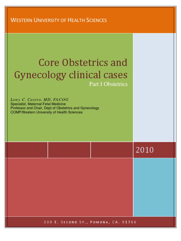 Core Obstetrics Clinical Cases Overview | PDF | Pregnancy | Childbirth