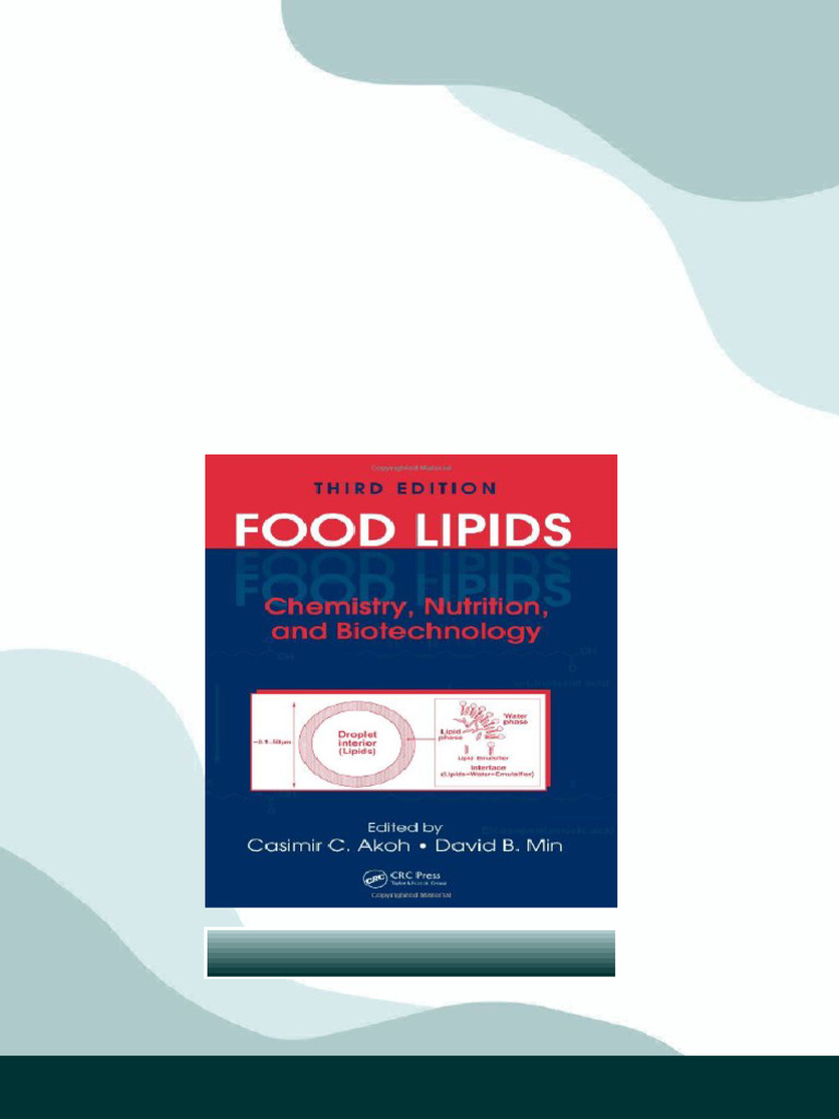 (Ebook) Food Lipids: Chemistry, Nutrition, and Biotechnology, Third ...