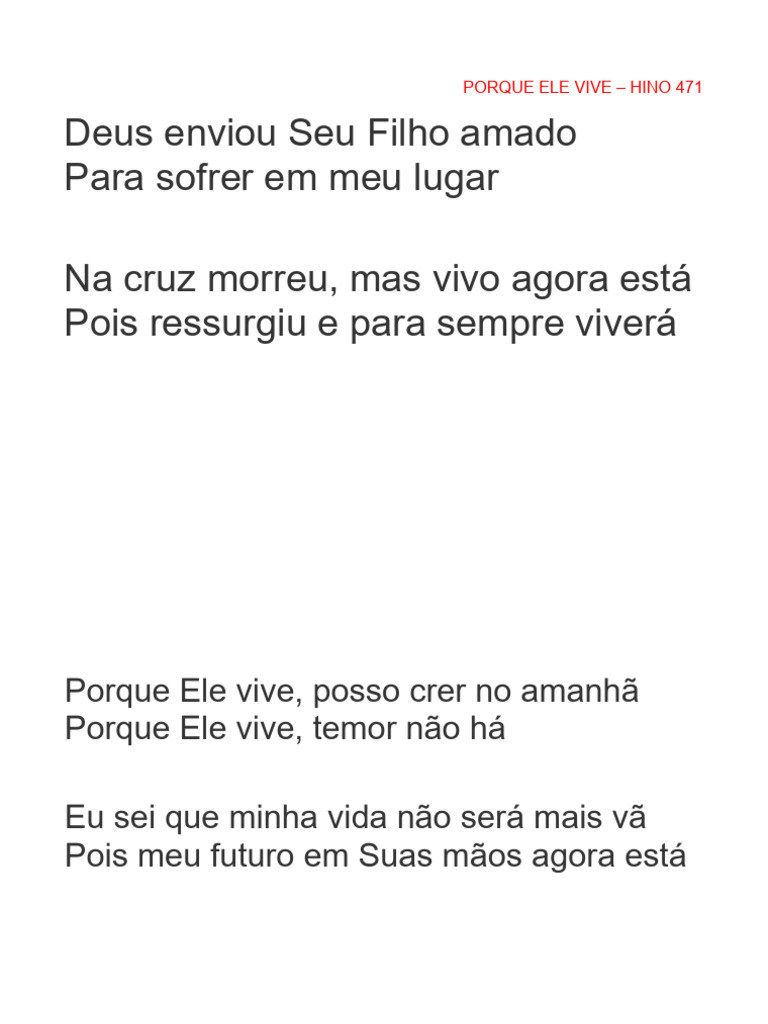 Porque Ele Vive – Hino 471 | PDF