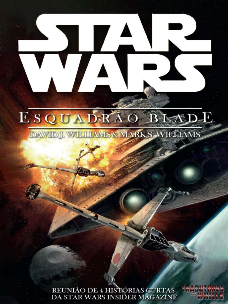 História do Esquadrão Blade em Star Wars | PDF | Darth Vader | Morte