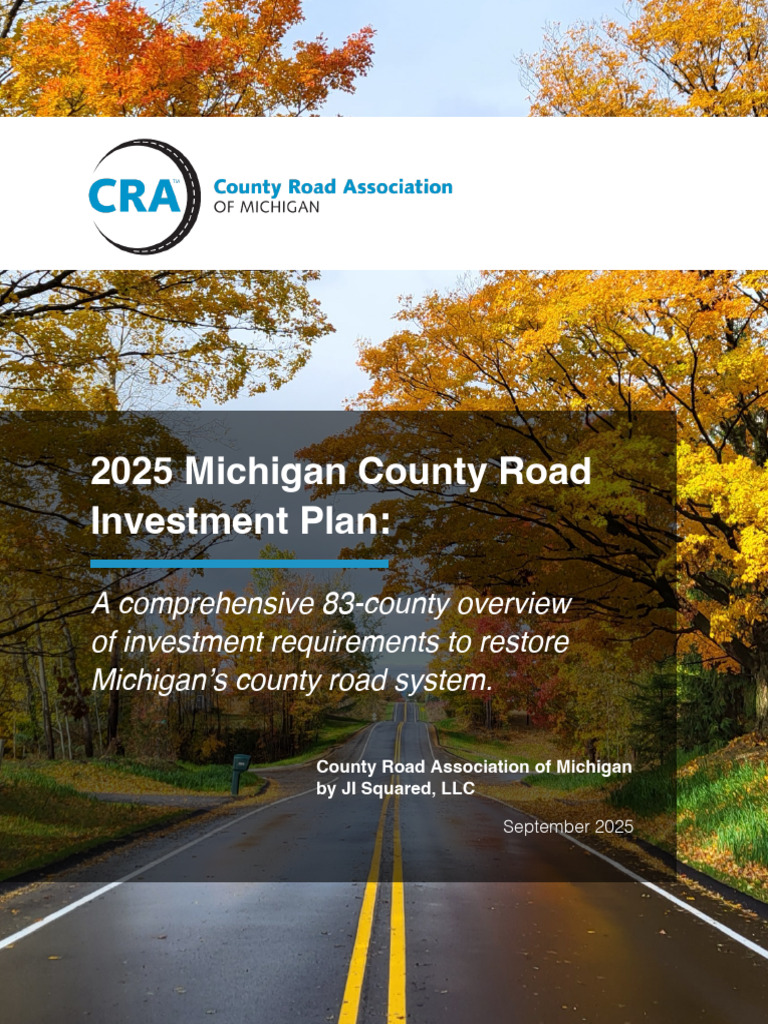 2025 Michigan County Road Investment Plan | PDF | Road | Road Surface