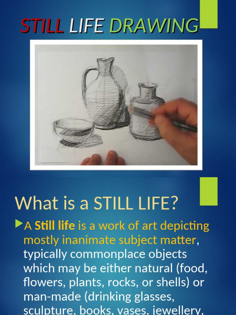 Still Life Drawing | PDF | Still Life | Visual Arts