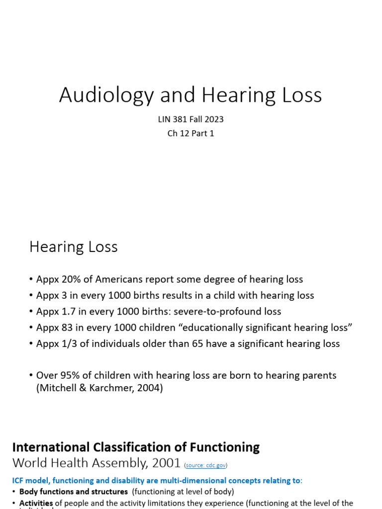 LIN381 Ch12 Audiology Nov7 Part1 | PDF | Hearing Loss | Audiology