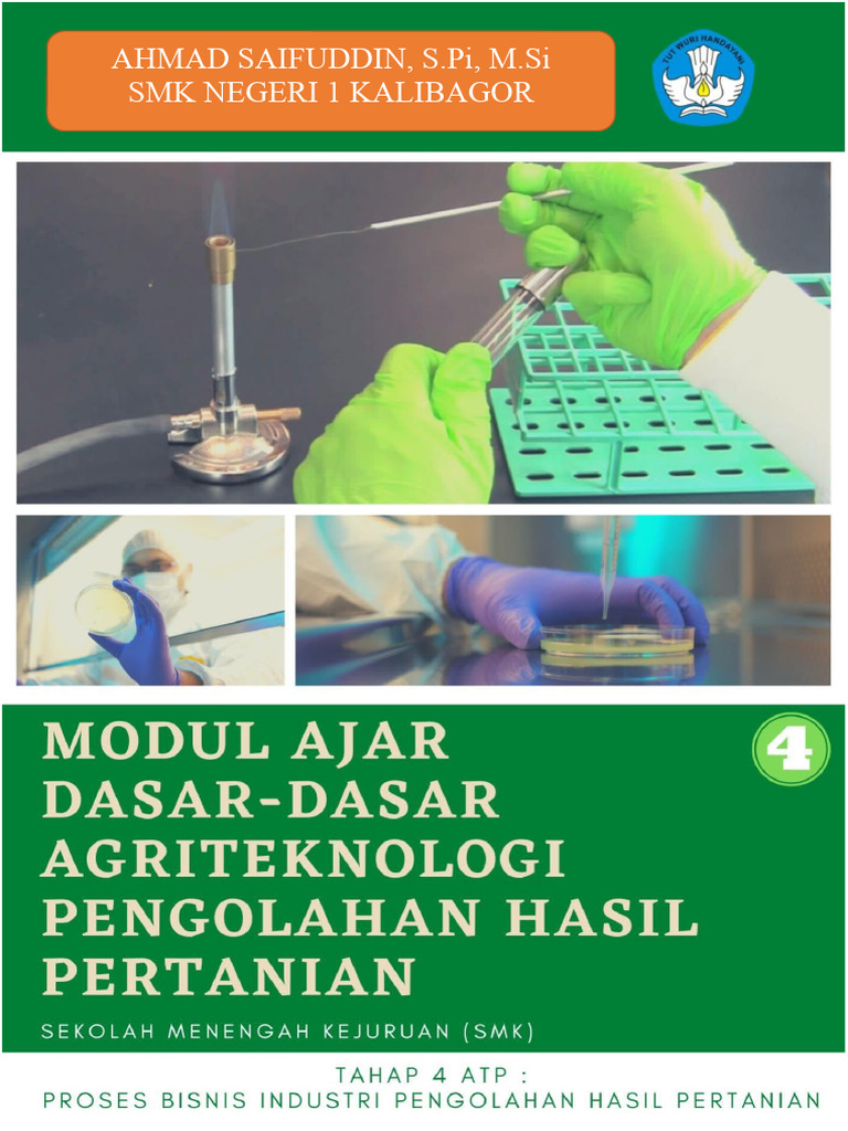 685743236 Modul Ajar Dasar Dasar Agriteknologi Pengolahan Hasil Pertanian Teknik Kerja Aseptik ...