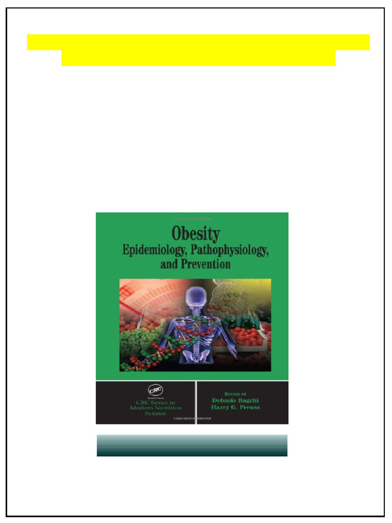 Obesity Epidemiology Pathophysiology and Prevention 1st Edition Debasis Bagchi full digital ...