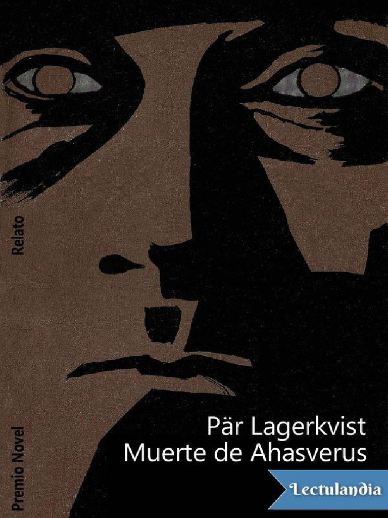 Muerte de Ahasverus: Un viaje metafísico | PDF | Verdad | Asco