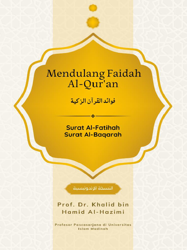 Mendulang Faidah Alquran Prof DR Khalid Bin Hamid Al Hazimi | PDF