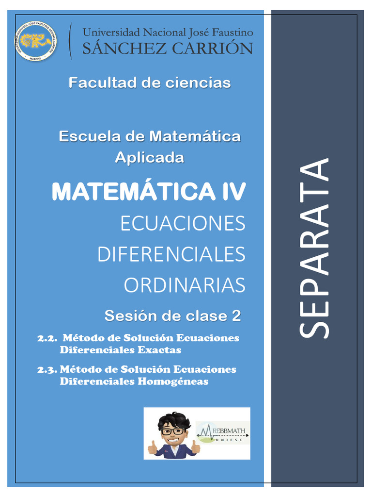 Clase 2-Semana 2 Exactas - Homogeneas | PDF | Ecuación diferencial ordinaria | Ecuaciones