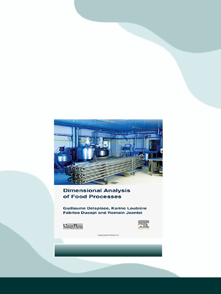 (Ebook) Dimensional analysis of food processes by Delaplace, Guillaume; Ducept, Fabrice; Jeantet ...