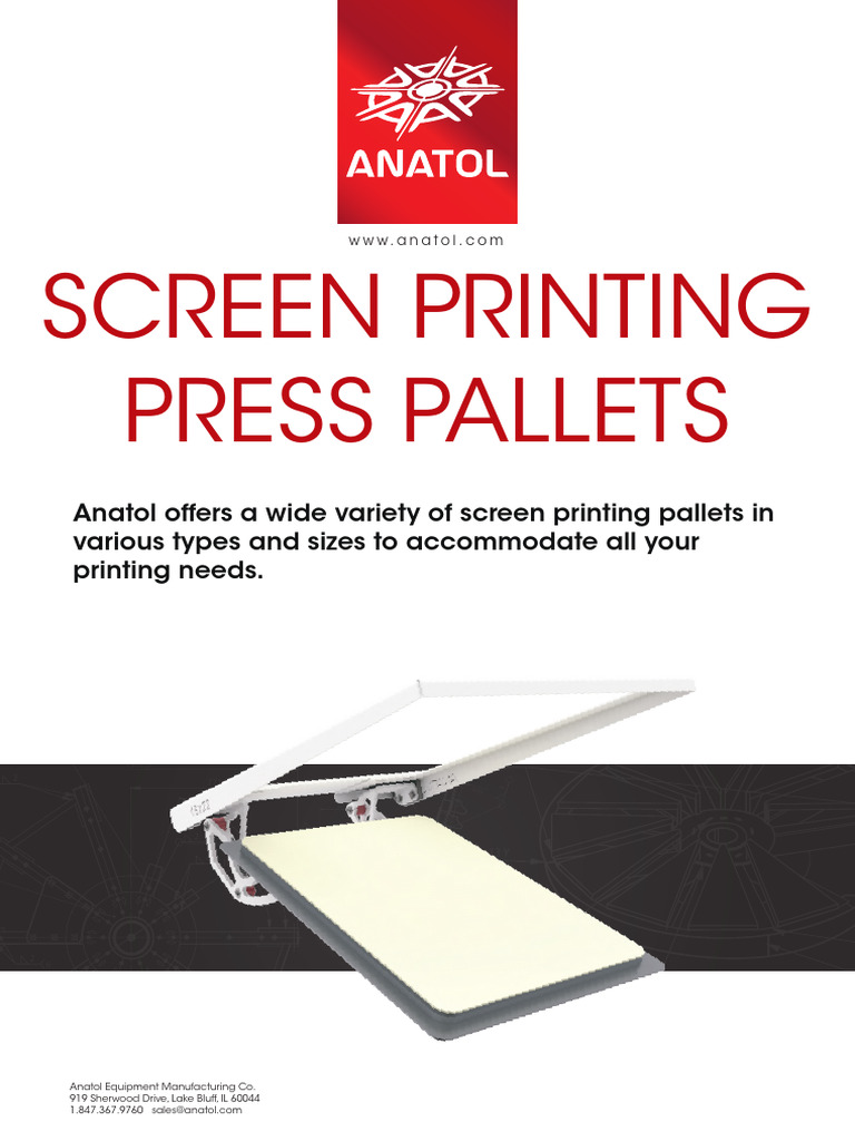Anatol Screen Printing Press Pallets Brochure | PDF | Pallet