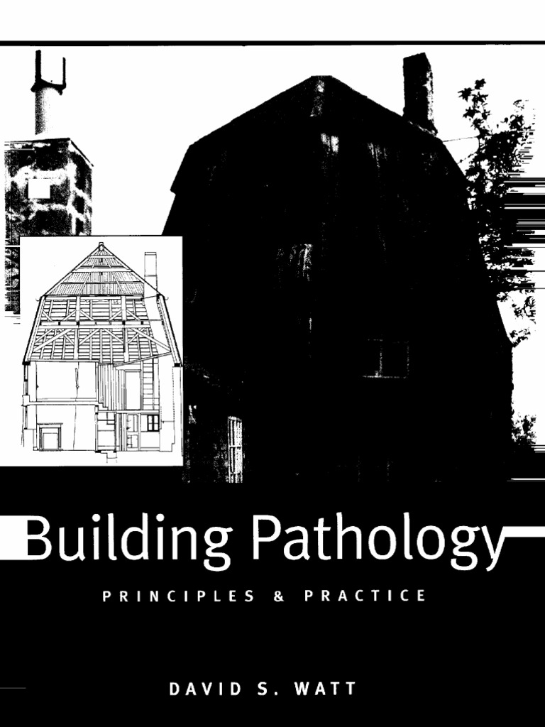 Building Pathology..Principles and Practice-David Watt | PDF