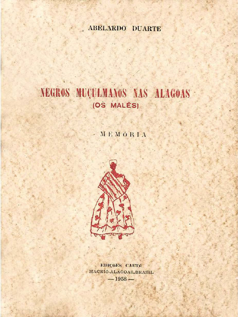 Abordagens sobre os Malês na Bahia | PDF