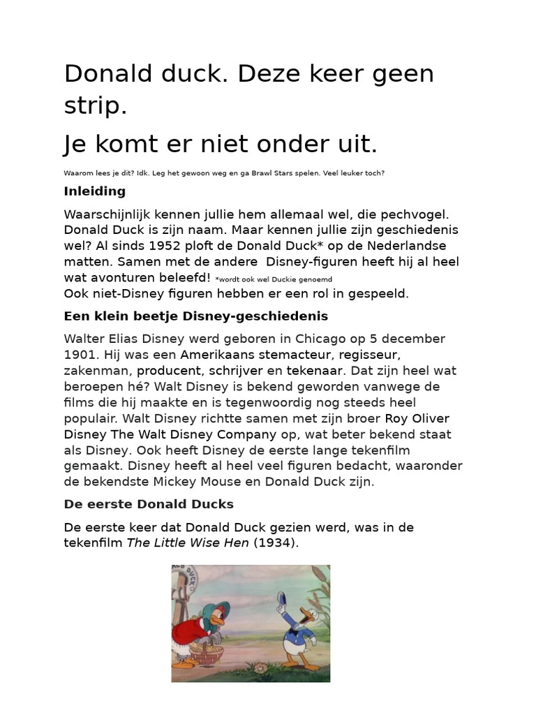Donald Duck. Deze Keer Geen Strip. Je Komt Er Niet Onder Uit | PDF