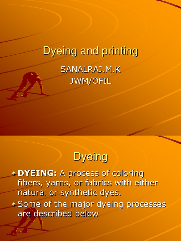 Overview of Dyeing and Printing Processes | PDF | Dye | Manmade Materials