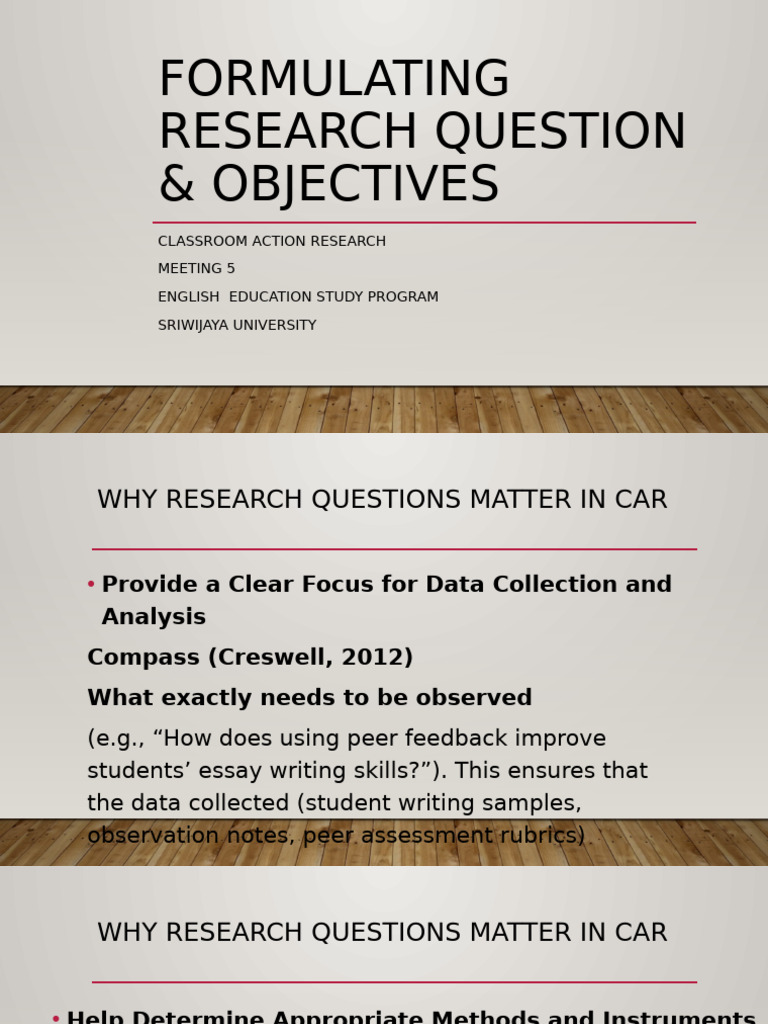 Formulating Research Question & Objectives-M5 | PDF | Education Theory | Human Communication
