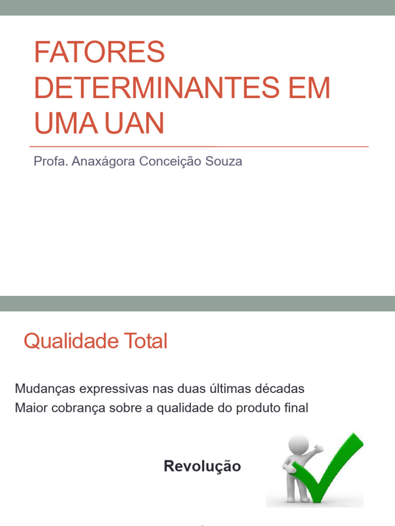 Fatores De Qualidade Em Uan Gestão Eficiente Pdf Liderança