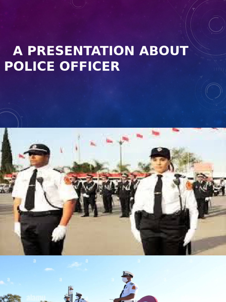 A Presentation About Police Officer | PDF