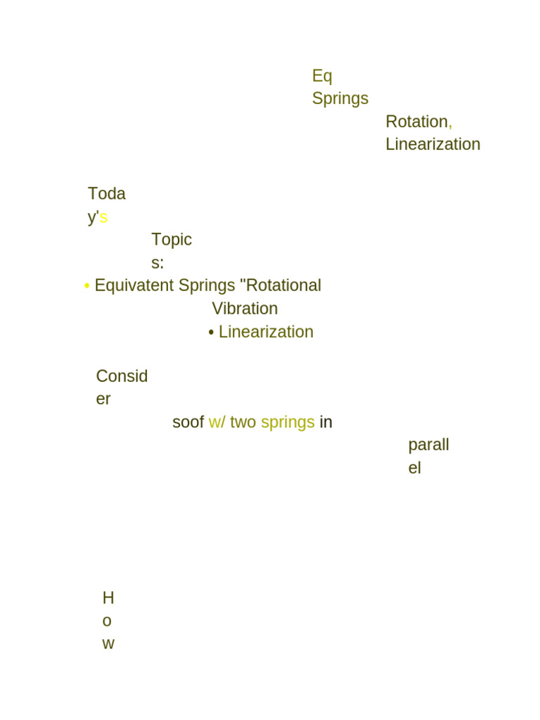 Lecture 2 Eq Springs Rotation Linearization | PDF | Classical Mechanics | Physics