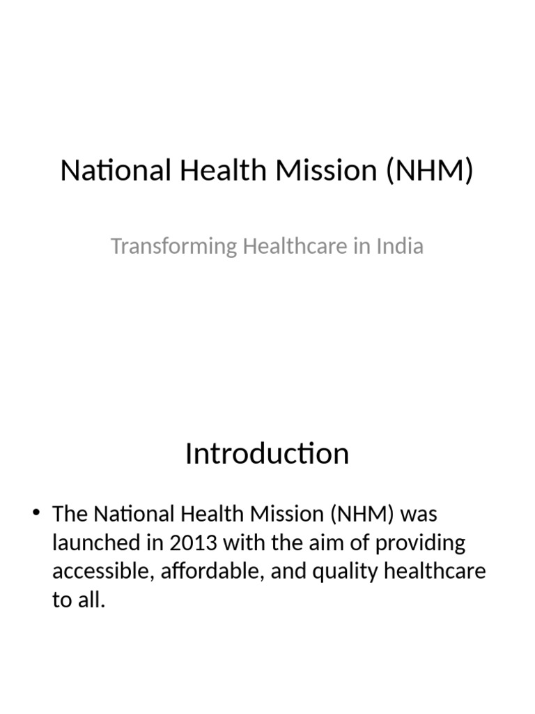 National Health Mission Presentation | PDF | Health Care | Public Sphere
