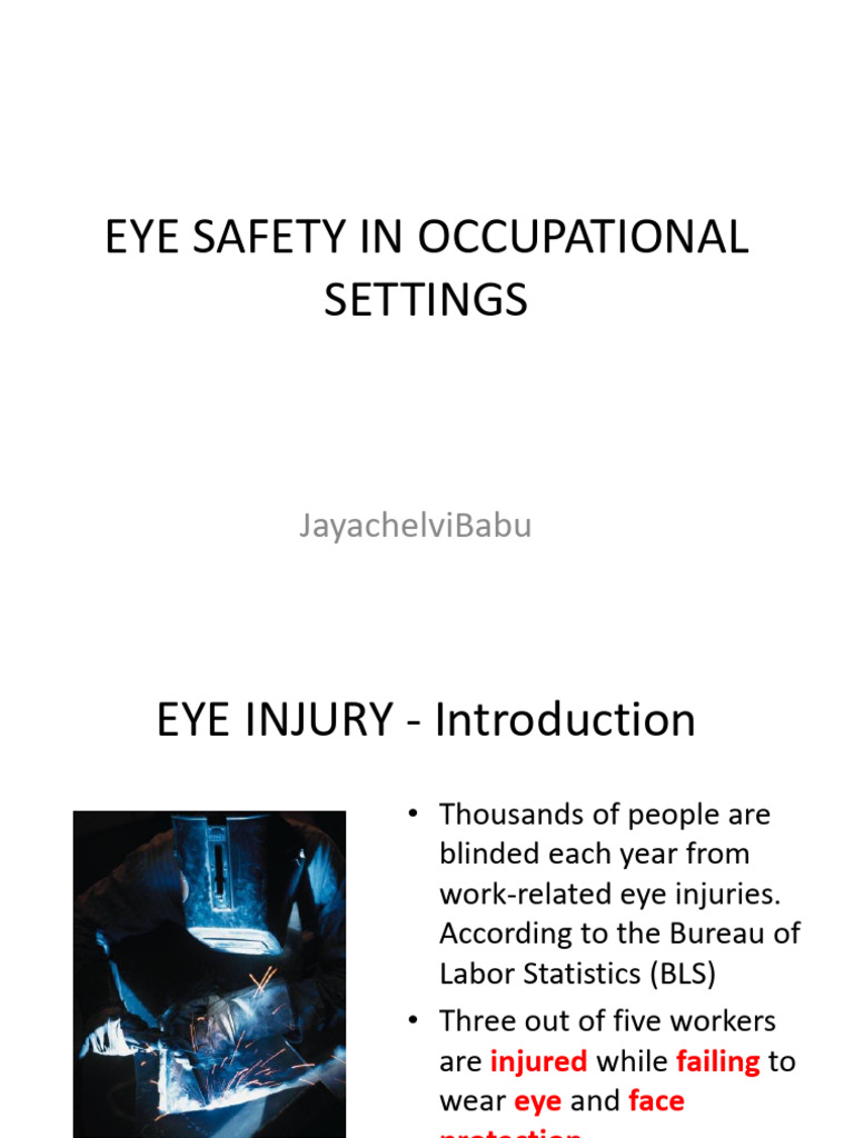7.eye Safety Injuries JB | PDF | Personal Protective Equipment ...