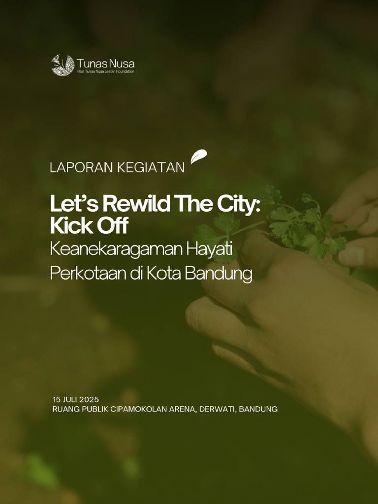 Laporan Kegiatan - Kick Off Urban Biodiversity | PDF