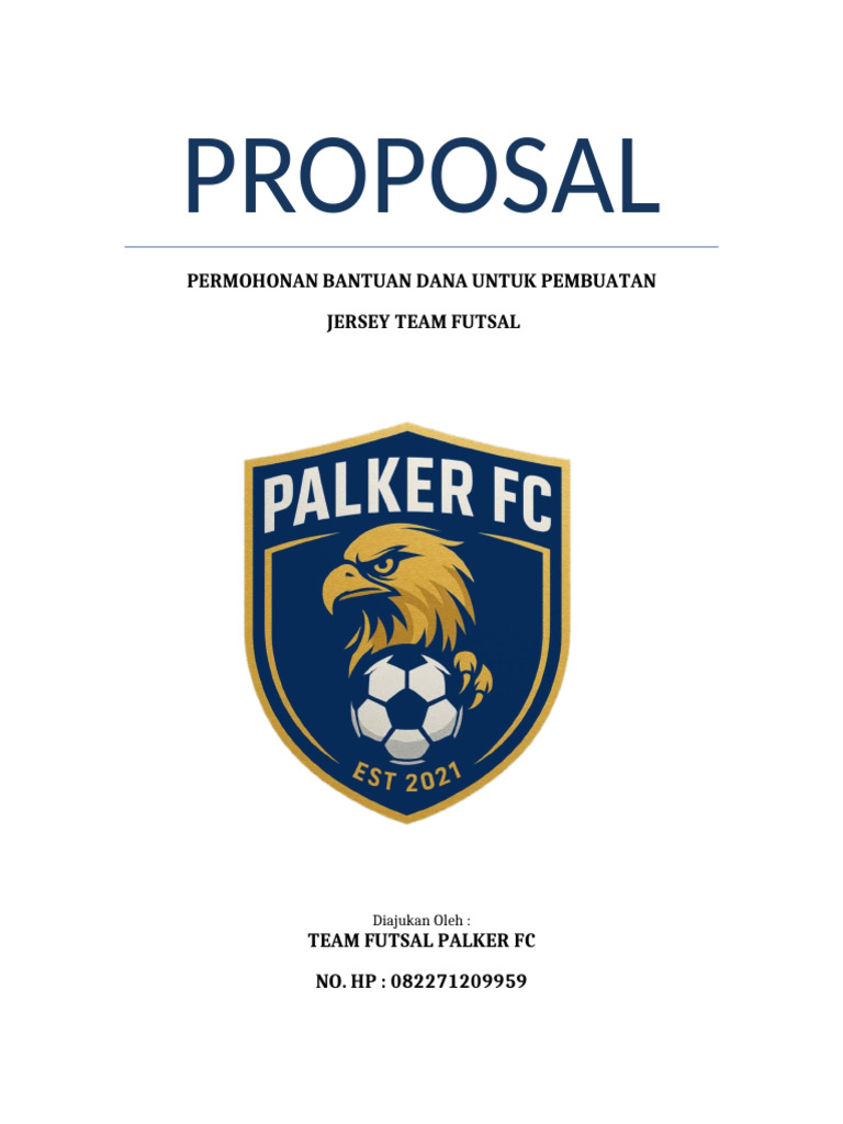 Proposal Dana Jersey Futsal PALKER FC | PDF