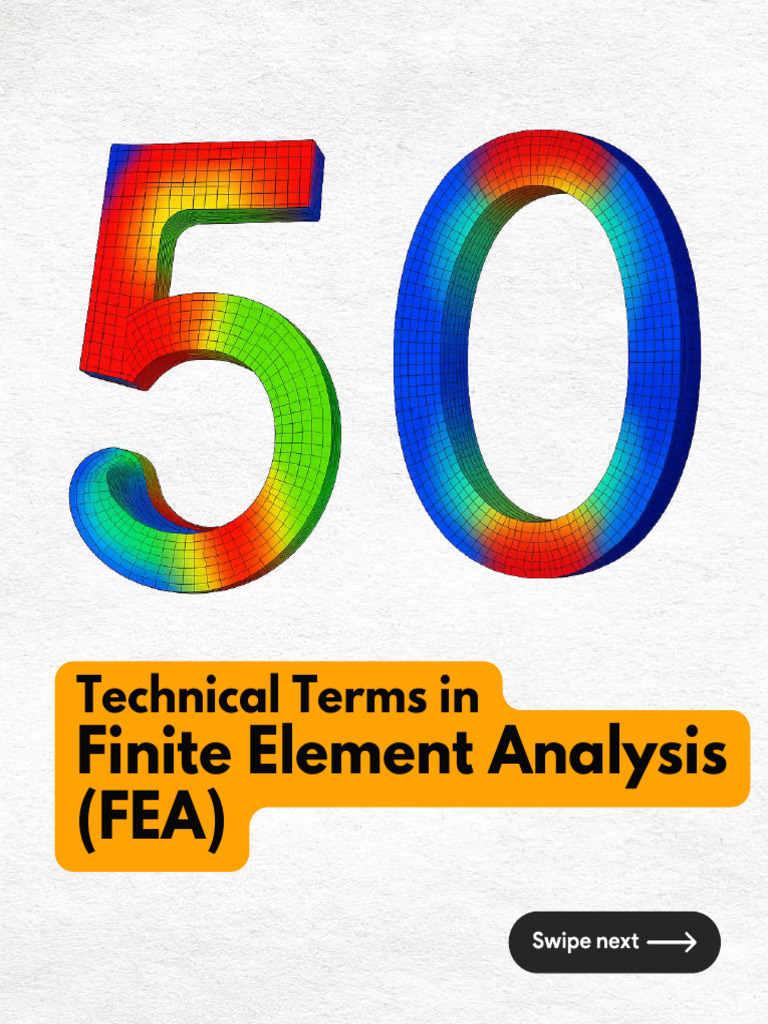 50 Terms of Finite Element Analysis FEA | PDF | Finite Element Method | Deformation (Engineering)