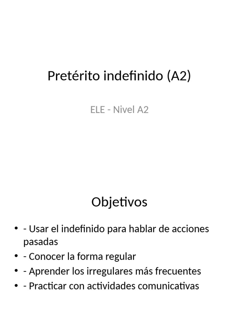 Uso del pretérito indefinido A2 | PDF