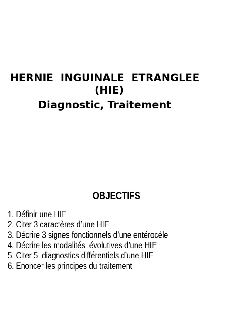 Hernie inguinale étranglée : diagnostic et traitement | PDF | Médecine ...