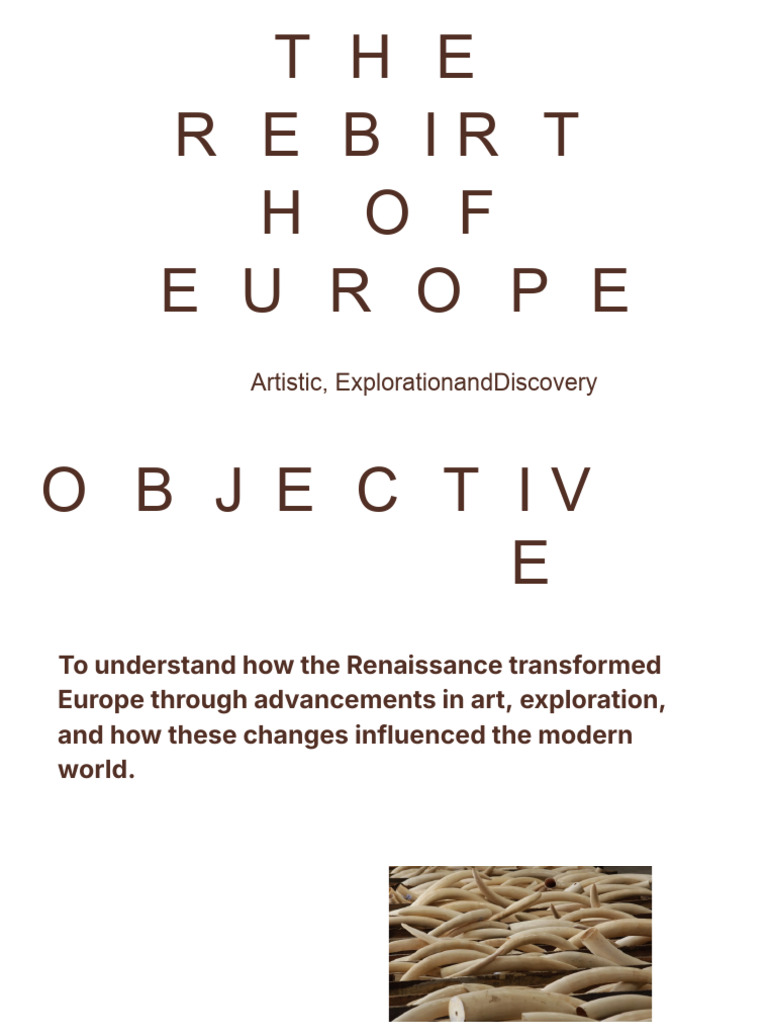The Rebirth of Europe - Artistic, Exploration and Discovery | PDF