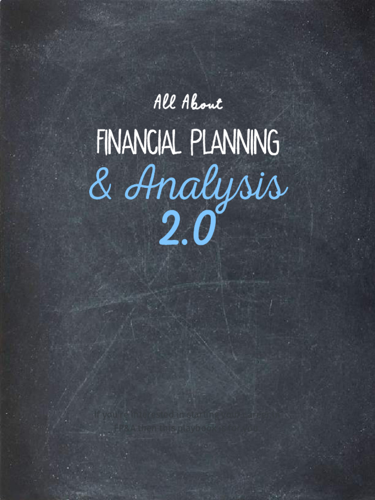 Mastering Financial Planning Analysis (FPA) | PDF | Budget