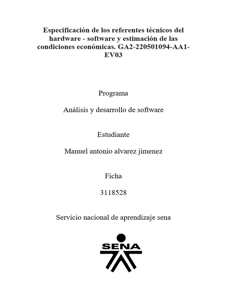 Especificación de Los Referentes Técnicos Del Hardware - Software y ...
