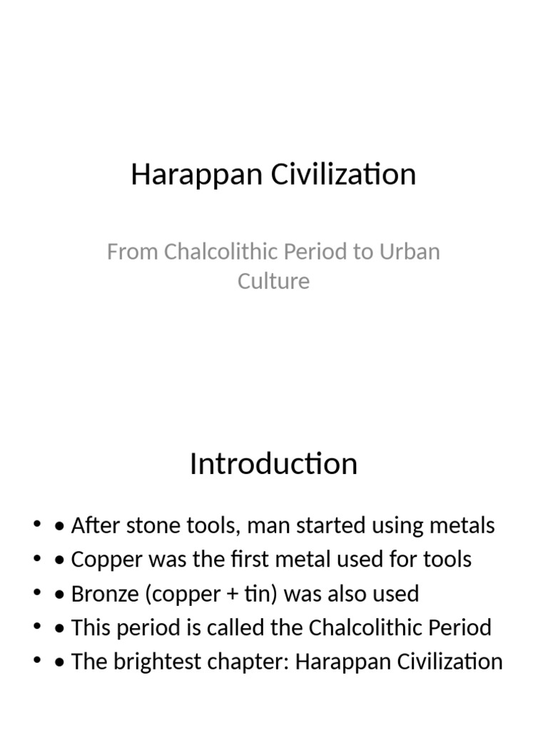 Harappan Civilization: India's First Urban Culture | PDF