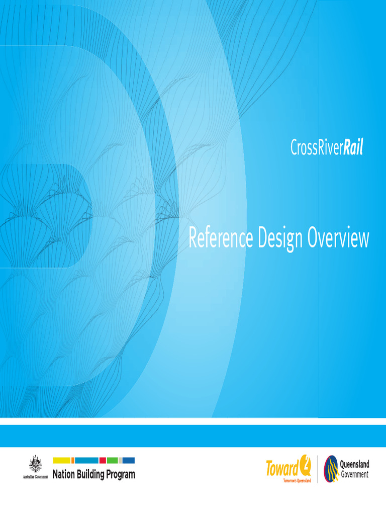 Brisbane Cross River Rail - Reference Design Overview | PDF | Brisbane