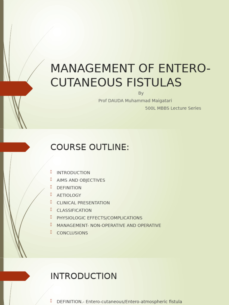Management of Entero-Cutaneous Fistulas | PDF | Sepsis | Gastroenterology