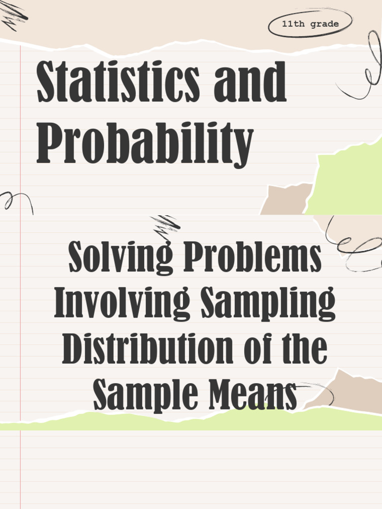 Solving Problems Involving Sampling Distribution of Sample Means | PDF