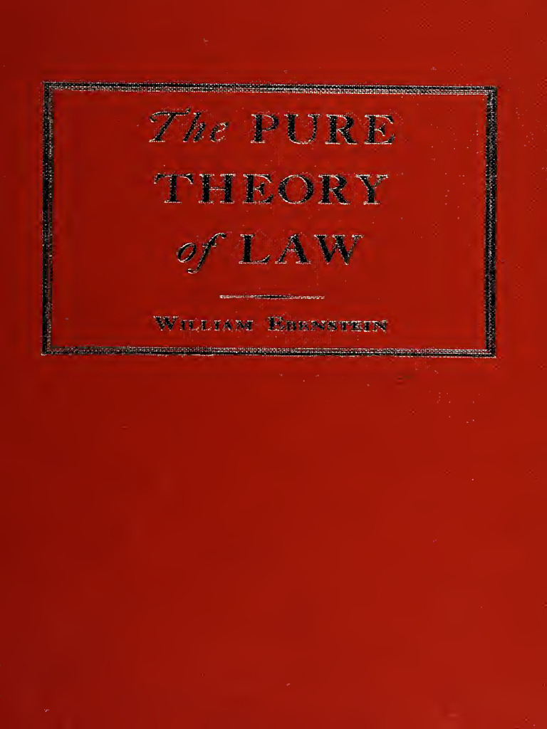 The Pure Theory of Law - Ebenstein, William, 1910 - New York, N - Y ...