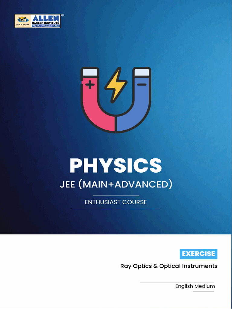 Ray Optics Class 12 Jee Module | PDF
