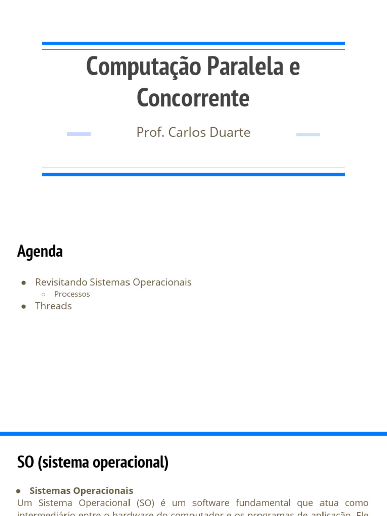 Aula 02 - Revisitando Sistemas Operacionais | PDF | Thread (informática) | Processo (informática)