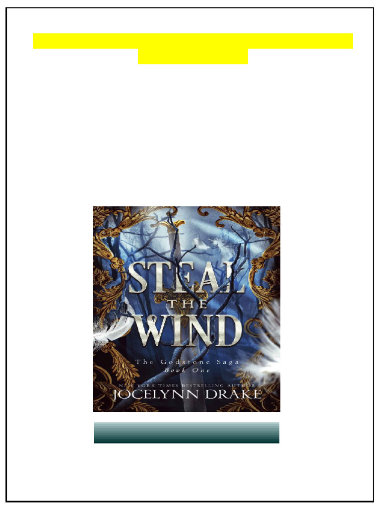 Steal The Wind Godstone Saga 1 1st Edition Jocelynn Drake Full Chapters ...
