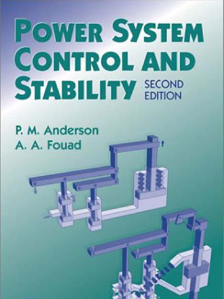 Power Systems Control and Stability 2nd Ed by P.M. Anderson & A.A ...