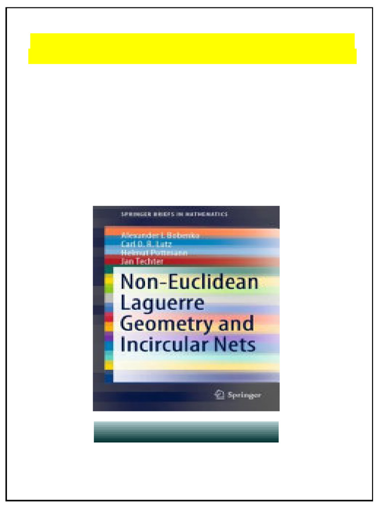 Non Euclidean Laguerre Geometry and Incircular Nets SpringerBriefs in ...